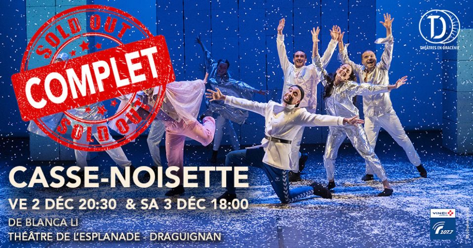 CASSE-NOISETTE – COMPLET ! VE 2 DÉC & SA 3 DÉC Théâtre de l’Esplanade ...